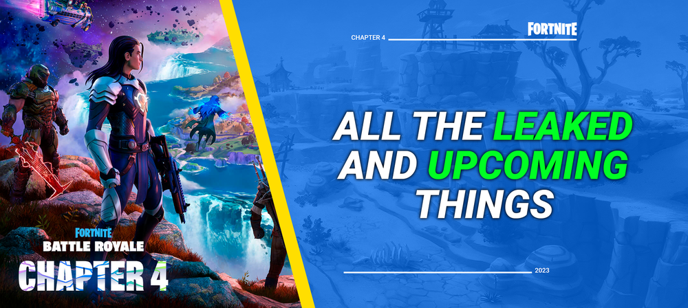 All The Leaked And Upcoming Things In Fortnite Chapter 4!