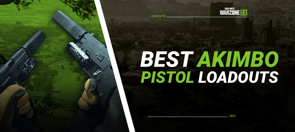 Best Akimbo Pistol Loadouts To Dominate Warzone 2 Meta