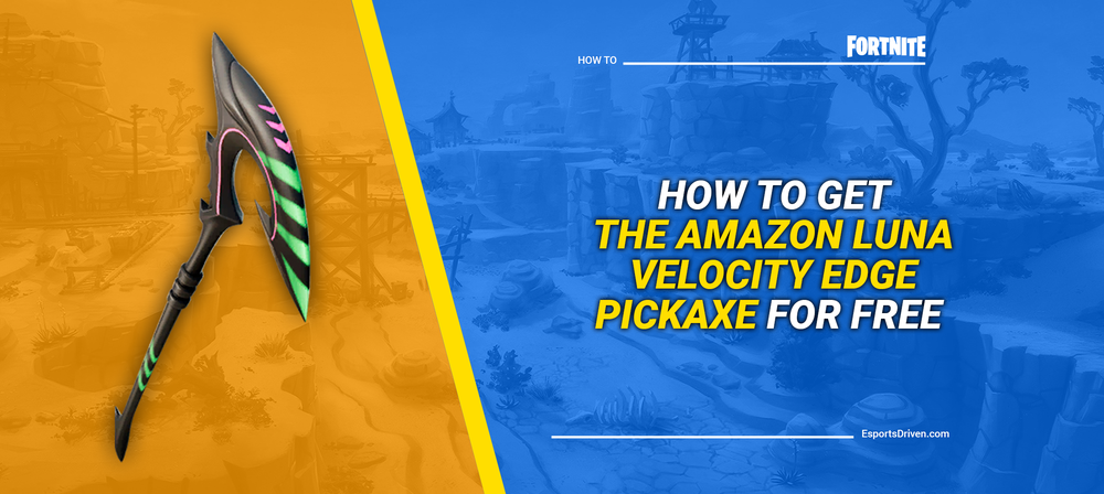 How to Get the Amazon Luna Velocity Edge Pickaxe for Free in Fortnite