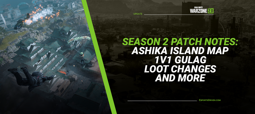 Warzone 2 Season 2 Patch Notes: Ashika Island Map, 1v1 Gulag, Loot ...