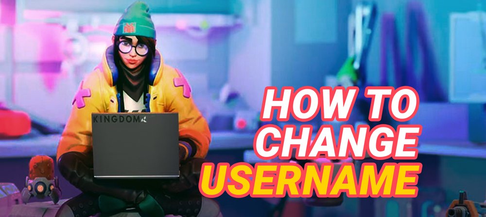 How To Change Valorant Username
