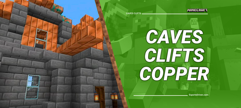 Everything about the new Caves, Clifts, and Copper in Minecraft