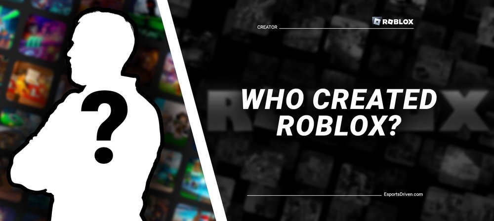 Who Created Roblox - The Story of the Creators