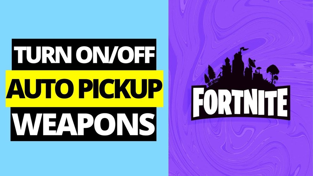 How To Turn On / Off Auto Pick-Up Weapons On Fortnite